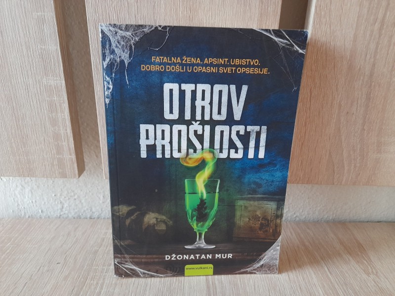 Otrov prošlosti - Džonatan Mur