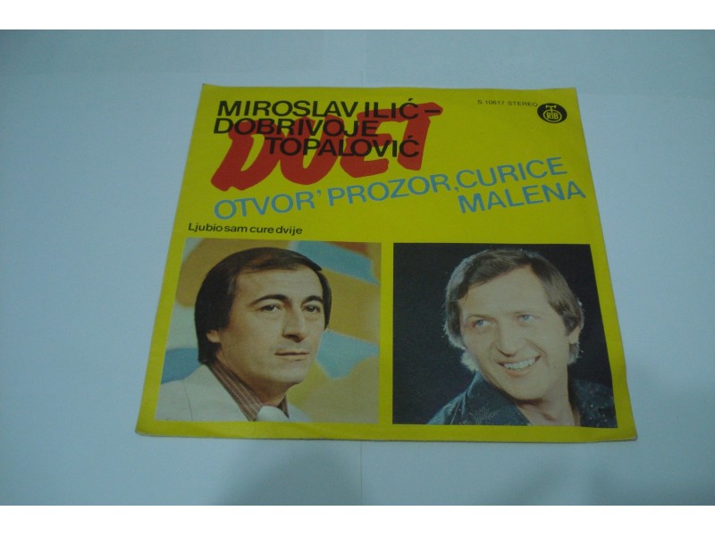 S20 - MIROSLAV ILIĆ / DOBRIVOJE TOPALOVIĆ - DUET