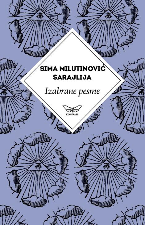 IZABRANE PESME SIME MILUTINOVIĆA SARAJLIJE