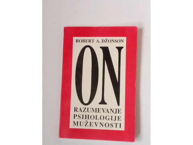 ON razumevanje psihologije muževnosti Robert A.Džonson