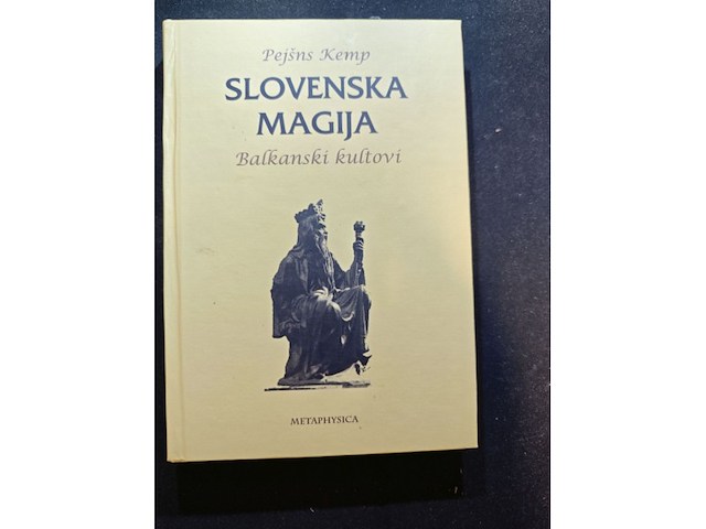Pejšns Kemp - Slovenska magija/Balkanski kultovi