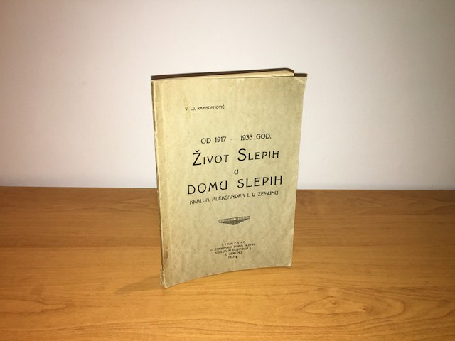 VELJKO RAMADANOVIĆ - ŽIVOT SLEPIH U DOMU SLEPIH