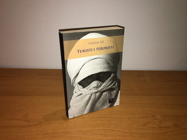 HAKIM BEJ - TURISTI I TERORISTI