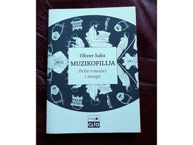 Oliver Saks - MUZIKOFILIJA