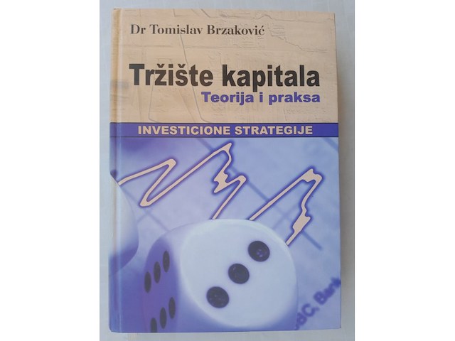 tomislav brzakovic trziste kapitala teorija i praksa