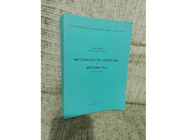 MATEMATIKA SA ZADACIMA I MATEMATIKA Blažo Okiljević