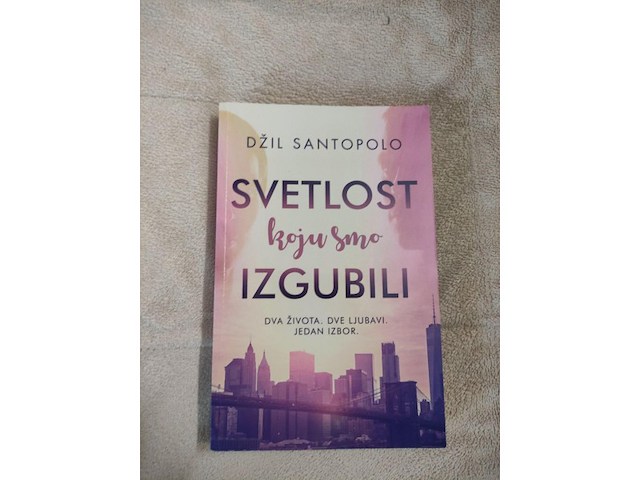 Svetlost koju smo izgubili,Džil Santopolo