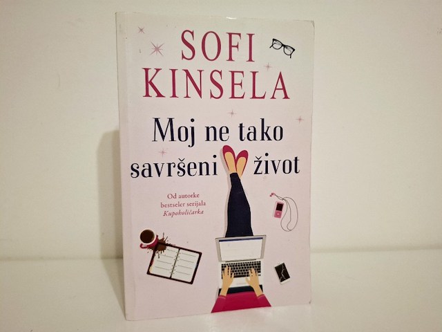 Moj ne tako savršeni život  - Sofi Kinsela