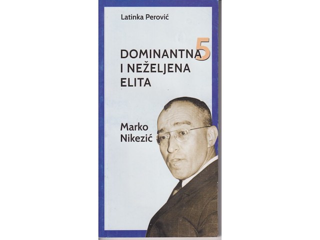 MARKO NIKEZIĆ / LATINKA PEROVIĆ