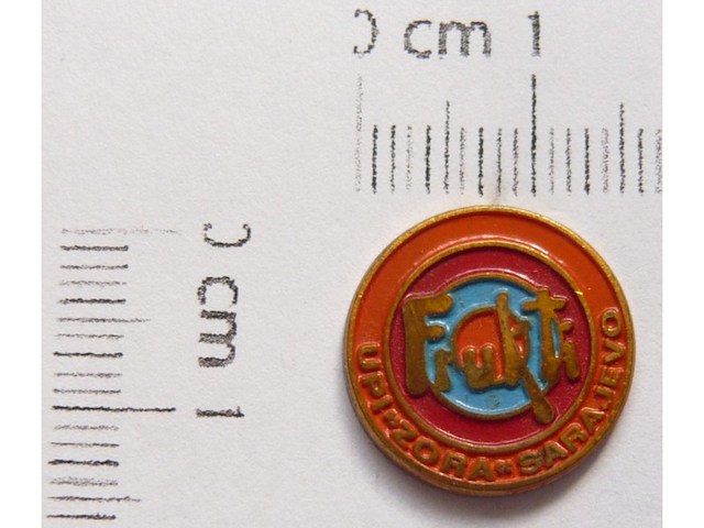 Frukti, UPI Zora, Sarajevo