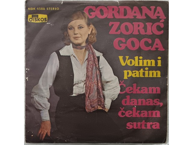 GORDANA ZORIC GOCA - VOLIM I PATIM