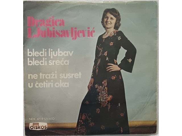 DRAGICA LJUBISAVLJEVIC - Bledi ljubav, bledi sreca