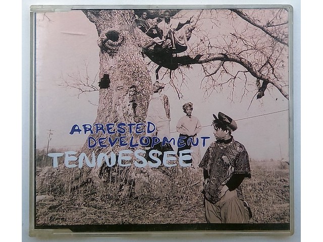 Arrested Development – Tennessee