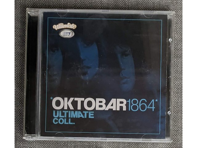 Oktobar 1864 - Ultimate coll.