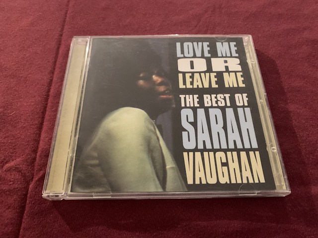 2CD - Sarah Vaughan - Love Me Or Leave Me The Best Of