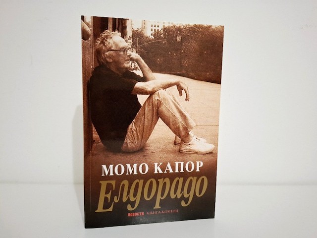 Eldorado - Momo Kapor