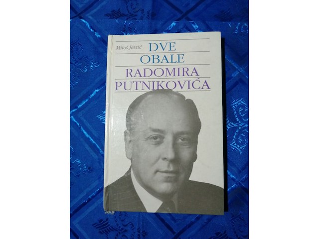 Dve obale Radomira Putnikovića - Miloš Jevtić