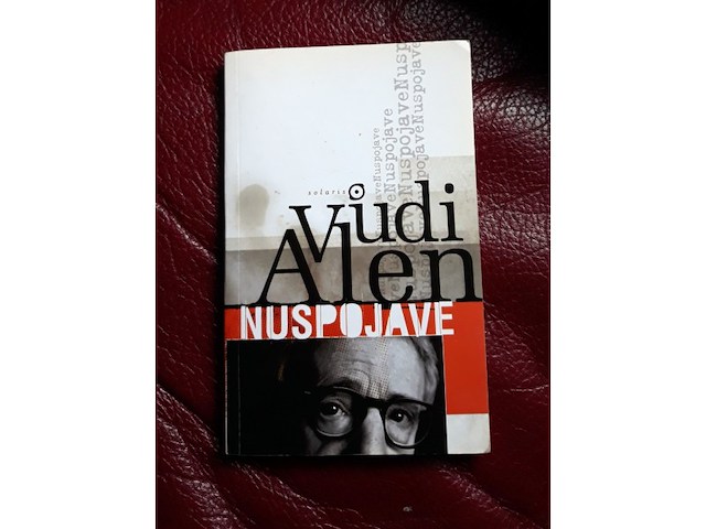 Vudi Alen - Nuspojave