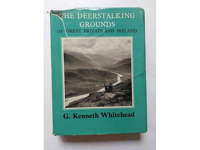 The Deer Stalking Grounds of Great Britain and Ireland