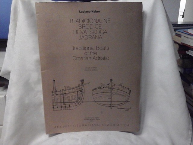 Tradicionalne brodice Jadrana Luciano Keber