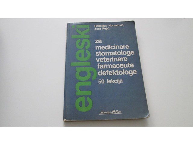Engleski za medicinare stomatologe veterinare farmaceut