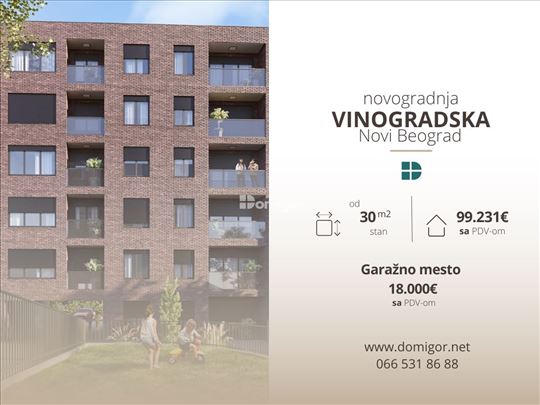 Novi Beograd | Vinogradska | Novogradnja