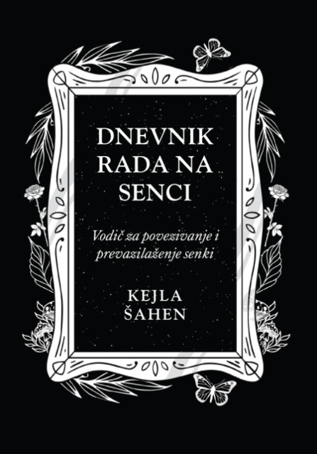 Kejla Šahen Dnevnik rada na senci ( 29430 )