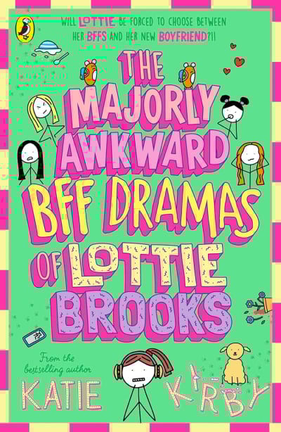 The Majorly Awkward BFF Dramas of Lottie Brooks
