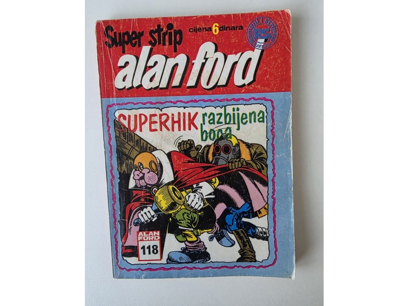 ALAN FORD Vjesnik Br. 118 Superhik razbijena boca