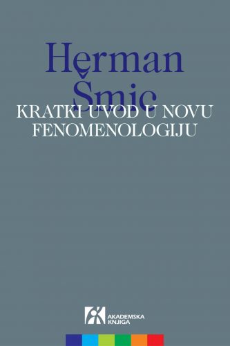 КРАТКИ УВОД У НОВУ ФЕНОМЕНОЛОГИЈУ