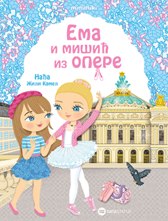 ЕМА И МИШИЋ ИЗ ОПЕРЕ (МИНИМИКИ)