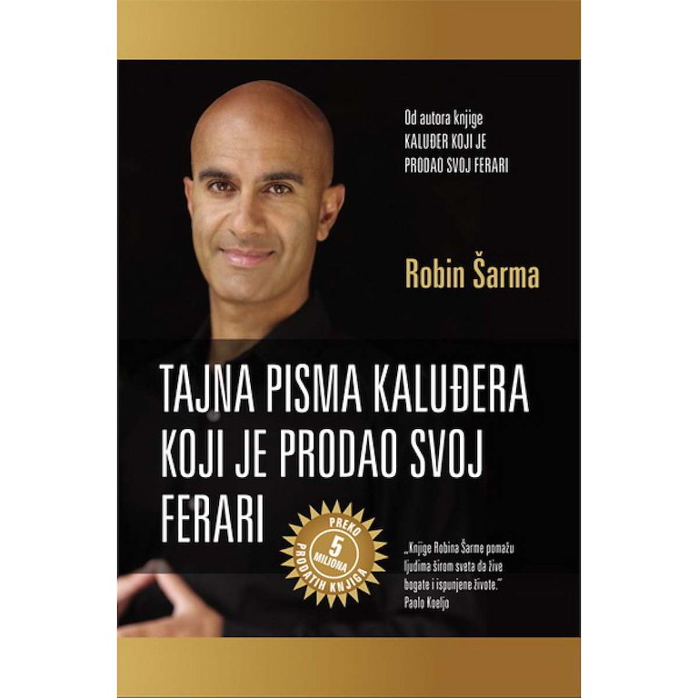 ТАЈНА ПИСМА КАЛУЂЕРА КОЈИ ЈЕ ПРОДАО СВОЈ ФЕРАРИ