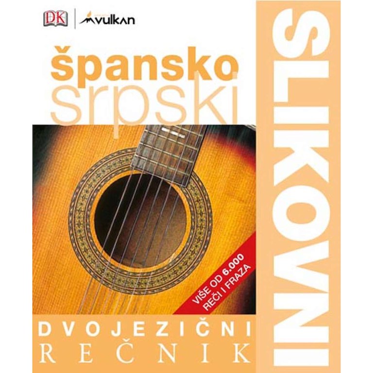 ДВОЈЕЗИЧНИ СЛИКОВНИ РЕЧНИК: ШПАНСКО-СРПСКИ