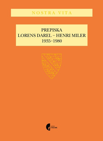 ПРЕПИСКА ЛОРЕНС ДАРЕЛ – ХЕНРИ МИЛЕР – 1935–1980