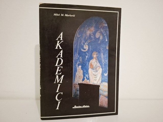 Akademici - Miloš M. Marković