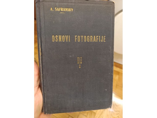 A. Šafransky: Osnovi fotografije, 1929.god