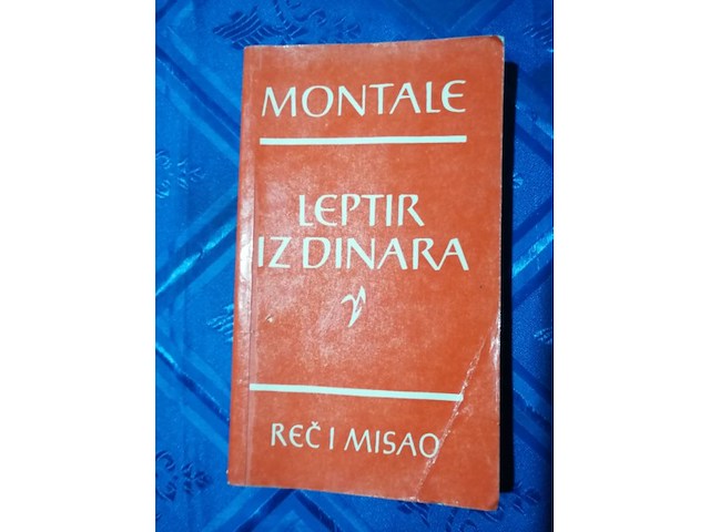 Euđenio Montale - Leptir iz Dinara