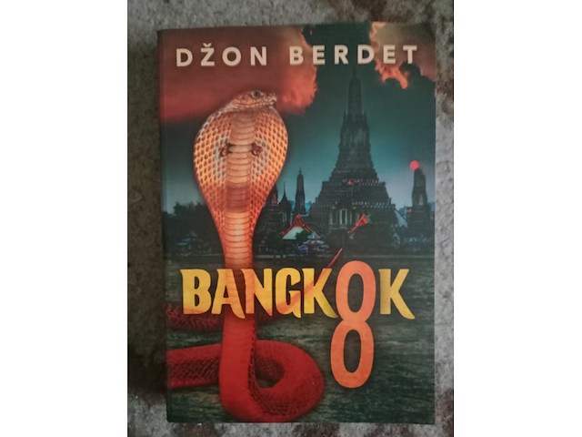 Džon Berdet - Bangkok 8