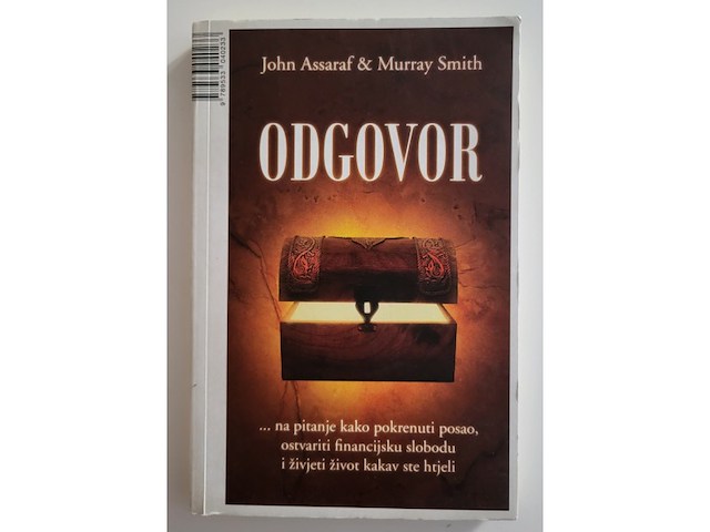 Odgovor - John Assaraf, Murray Smith