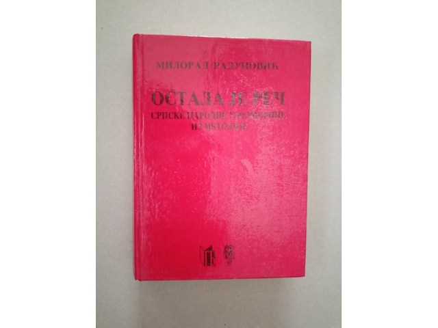 Ostala je reč - Milorad Radunović