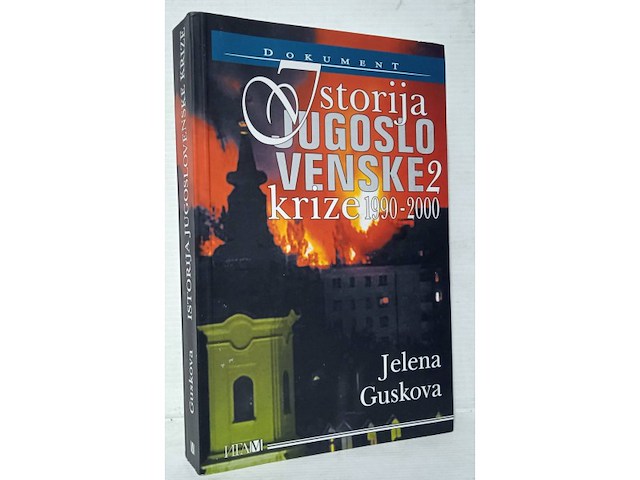 Jelena Guskova ISTORIJA JUGOSLOVENSKE KRIZE