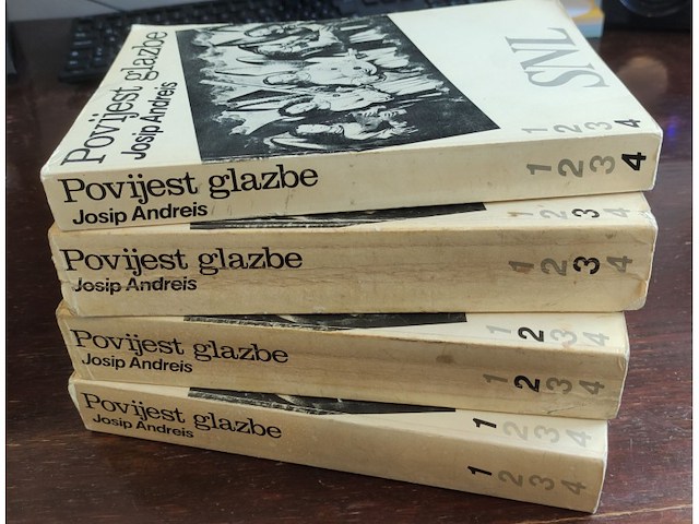 POVIJEST GLAZBE 1-4 - Josip Andreis