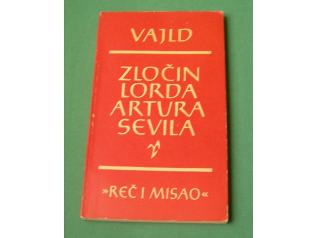 Zločin lorda Artura Sevila - Oskar Vajld
