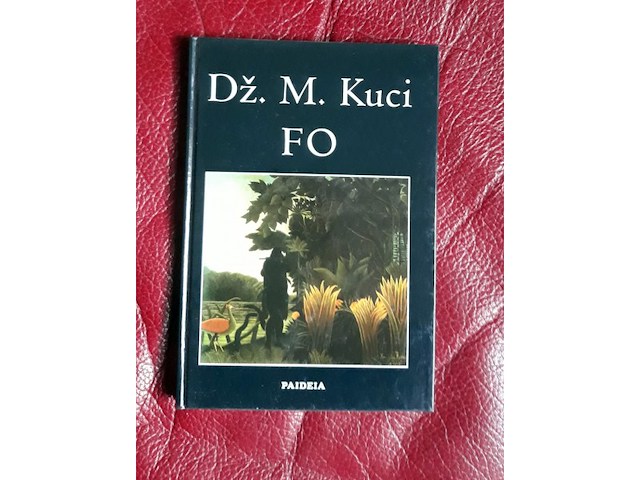 Dž.M. Kuci - Fo