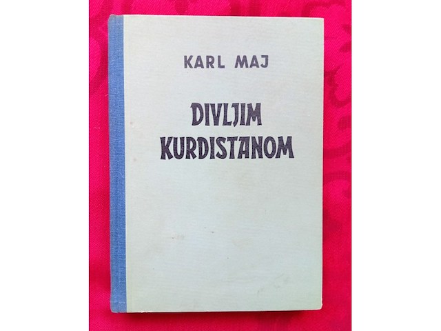Divljim Kurdistanom, Karl Maj