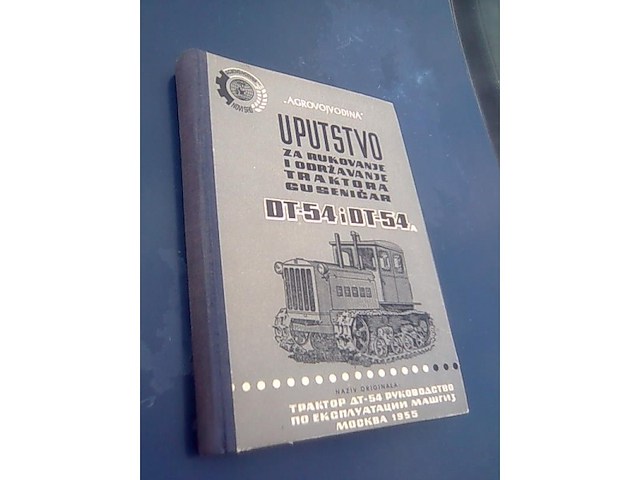 Uputstvo za rukovanje i održavanje Traktora gusenicara