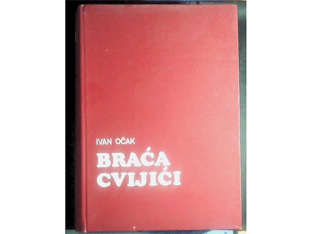 Ivan Očak ➡️ Braća Cvijići ➡️ nova ➡️ 1982g
