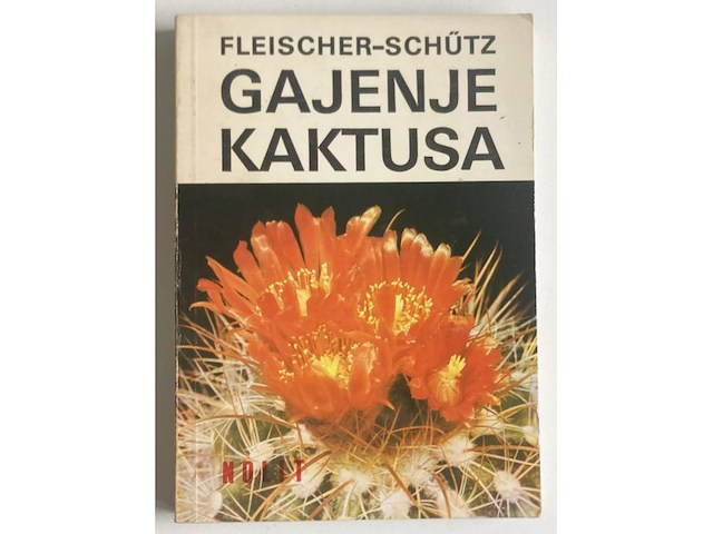 Gajenje kaktusa - Fleischer-Schutz