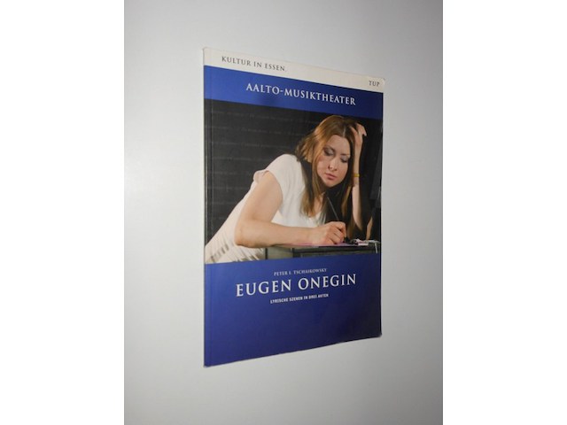 Eugen Onegin - Peter I. Tschaikowsky