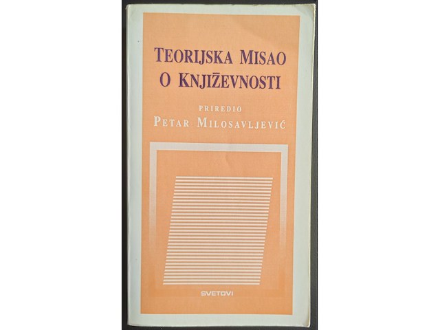 Teorijska misao o književnosti - Petar Milosavljević